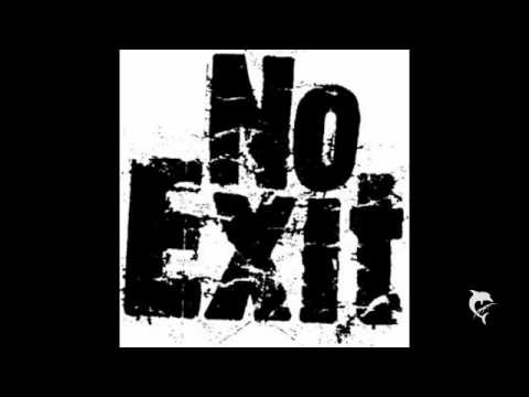 No Exit - Meine kleine Welt