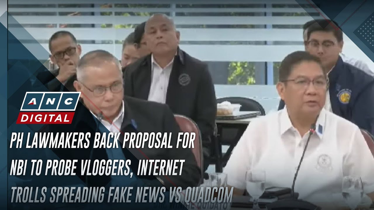 PH lawmakers back proposal for NBI to probe vloggers, internet trolls ...