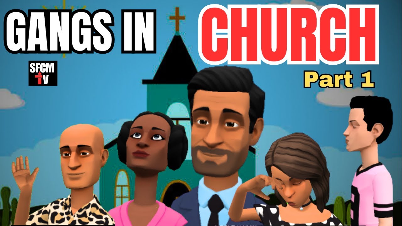GANGS IN CHURCH - PART 1 | UNITY RESTORED | HEALING DIVISION (CHRISTIAN ...