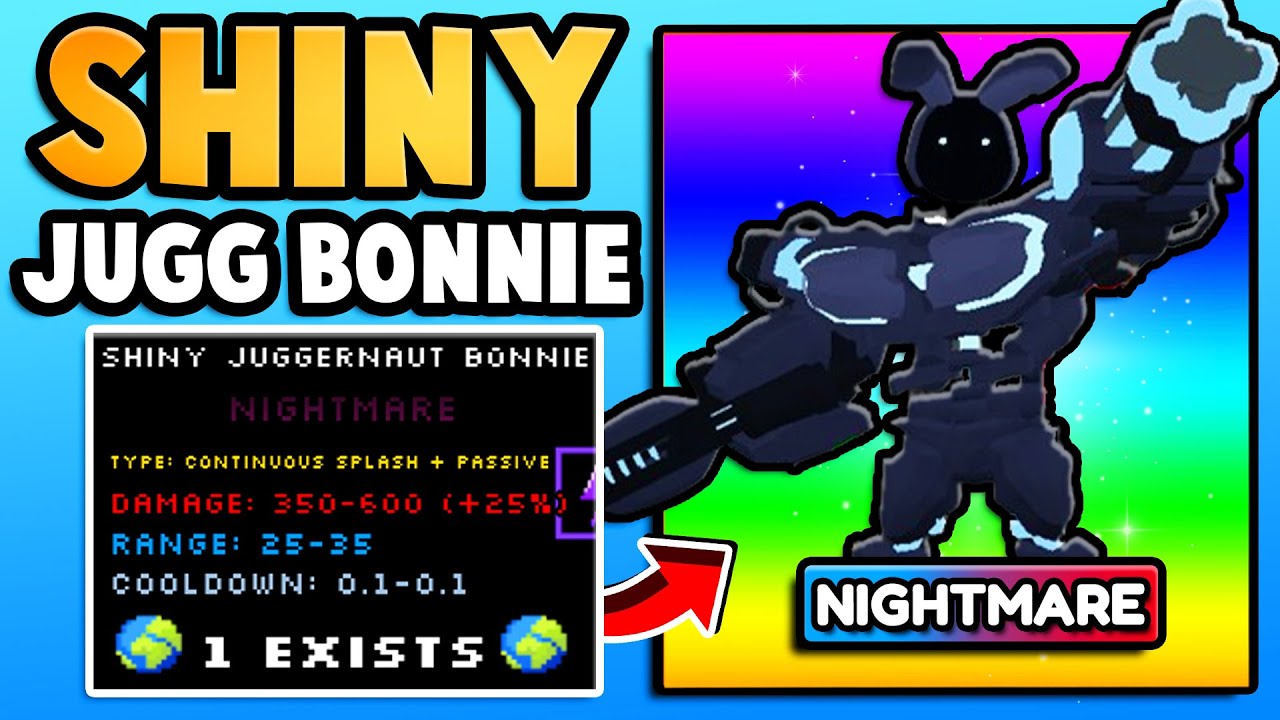 I Got The FIRST SHINY JUGGERNAUT BONNIE! (Five Nights TD) - YouTube