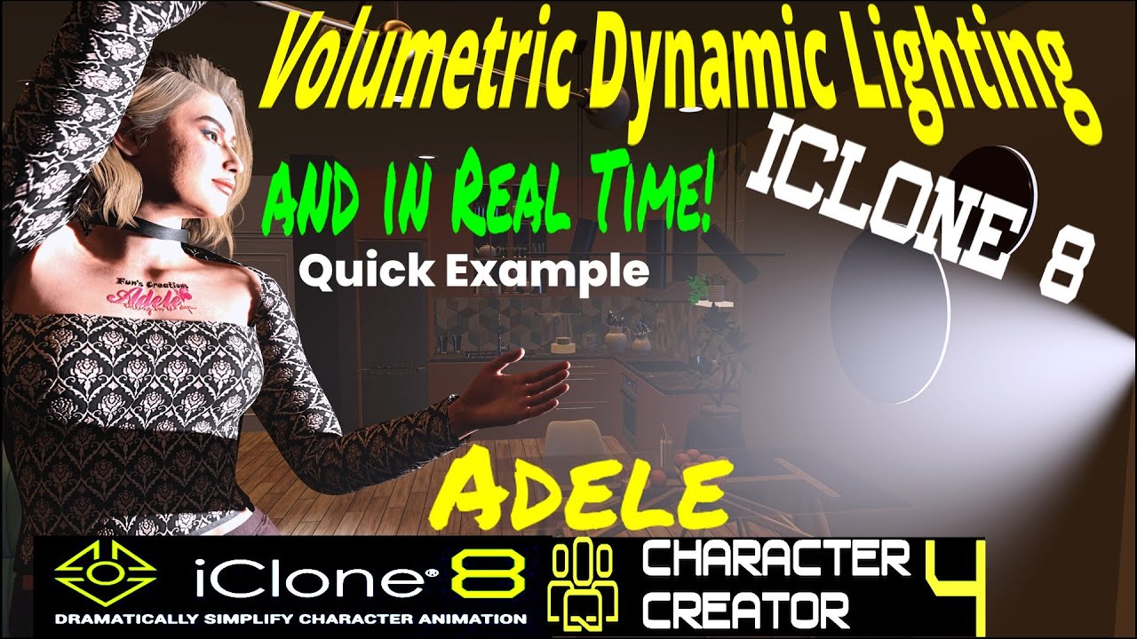 3D Fun TIPS (Iclone)(Character Creator)👍VOLUMETRIC REALTIME LIGHTS👍3D Animation Featuring (Adele ...