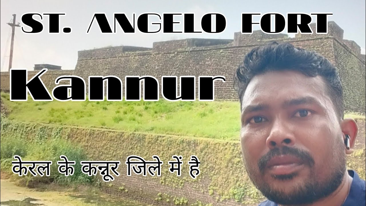 ST.ANGELO FORT ।।Kerala Kannur,@souravjvlogs @DimpuBaruah @DimpusVlogs ...