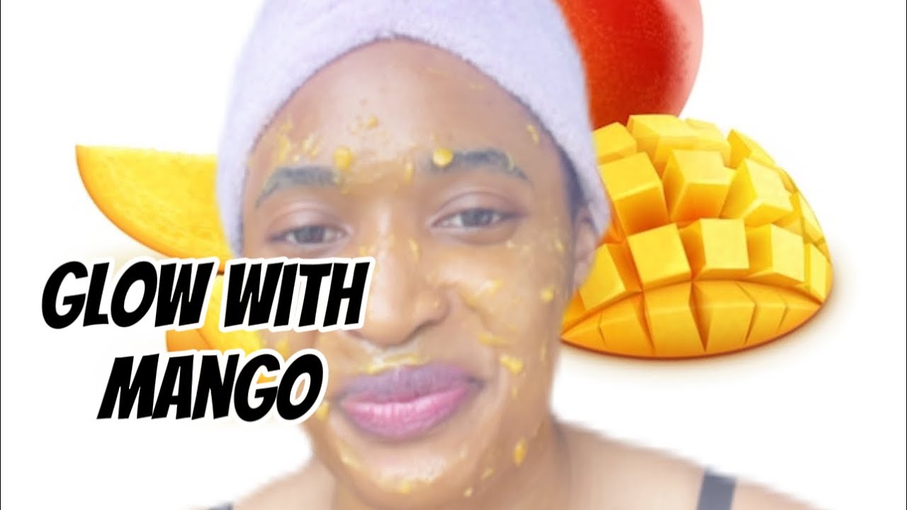 DIY MANGO MASK FOR an AGELESS SKIN - YouTube