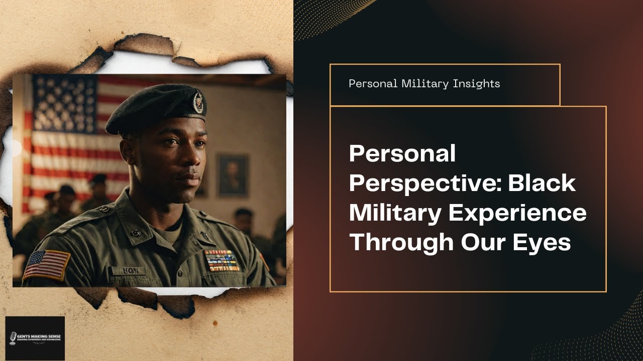 Black Military Experience: A Personal Perspective - YouTube
