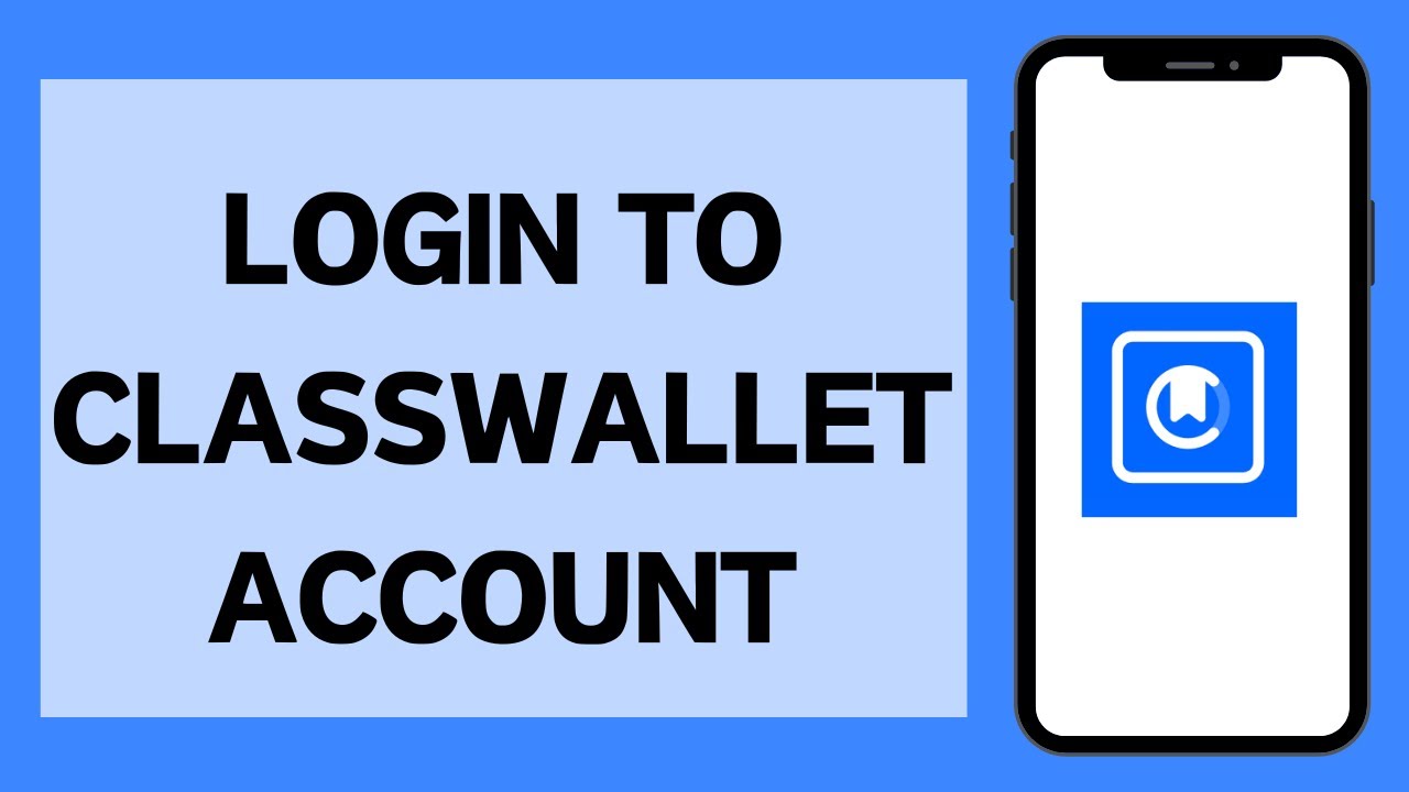 How To Login To ClassWallet Account Online (2024) - YouTube