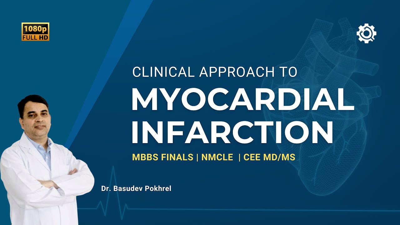 Clinical Approach to Myocardial Infarction MI | Medicine class by Dr ...