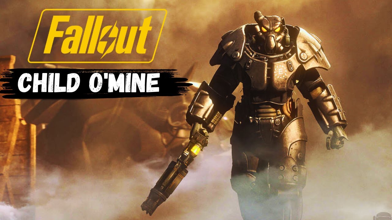Fallout - Child O'Mine (Tribute) - YouTube