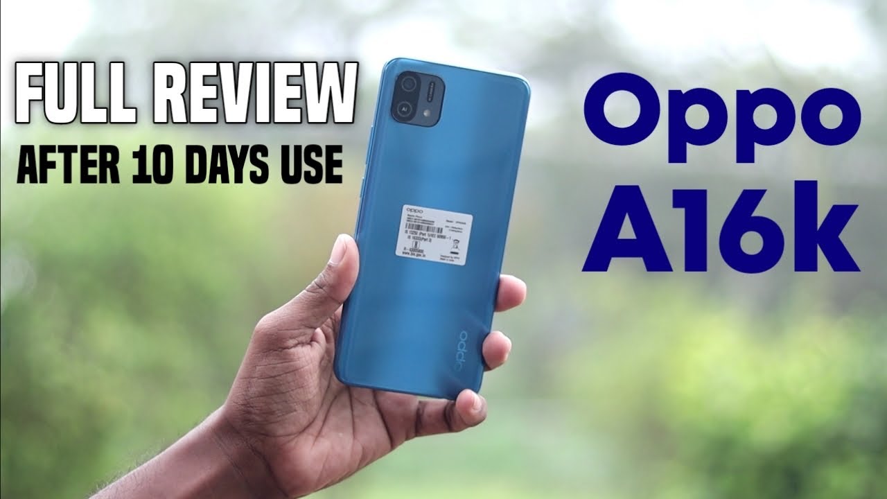 Oppo A16k Review After 10 Days with Pros & Cons | Oppo A16k Unboxing ...