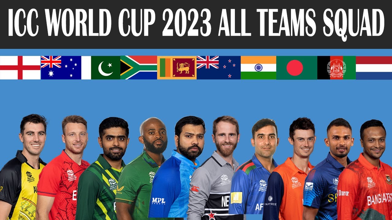 ICC World Cup 2023 All Teams Complete Squad - YouTube