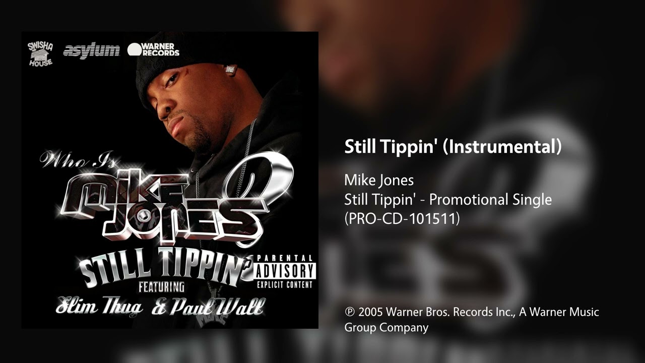 Mike Jones - Still Tippin' (Instrumental) - YouTube