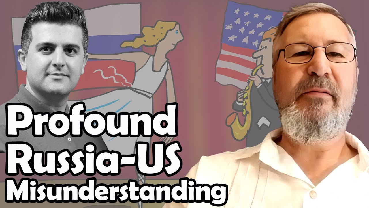 Profound Russia-US Misunderstanding | Dmitry Orlov - YouTube
