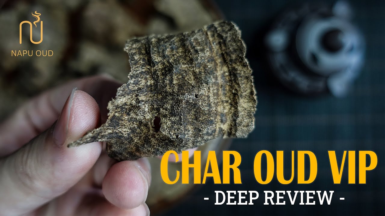 Deep Review of the Char Oud Vip at Napu Oud - Natural Agarwood of ...