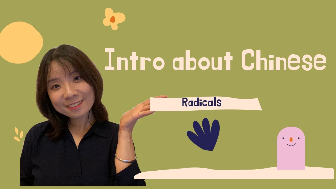 【Radicals - Intro about Chinese | 部首 】| Mandarin Lessons - YouTube