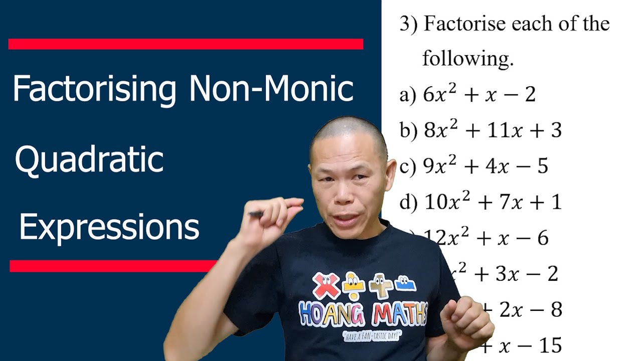 Factorising Non Monic Quadratic Expressions: Part 3 - YouTube