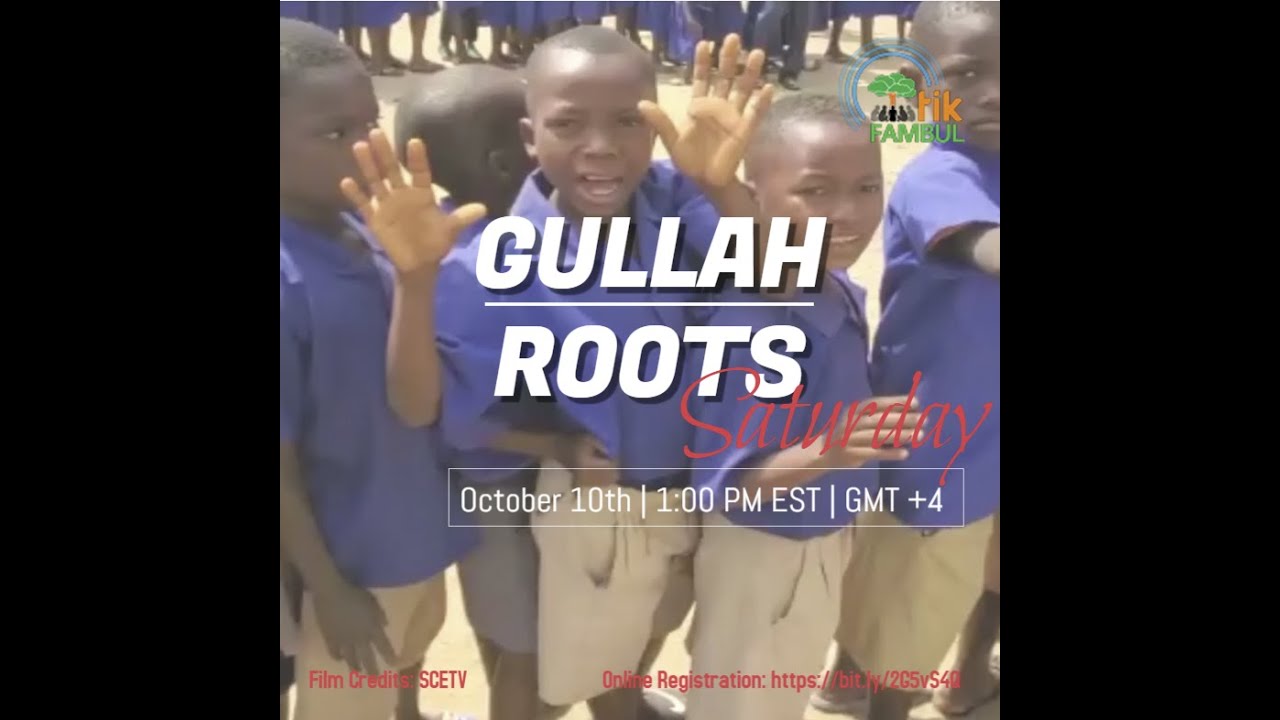 Gullah Roots Global Launch Program F2 - Oct. 10th, 2020 - YouTube