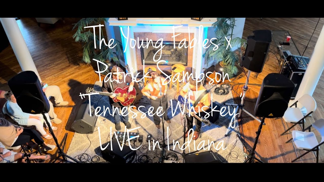 Patrick Sampson x The Young Fables "Tennessee Whiskey" LIVE in Indiana! - YouTube