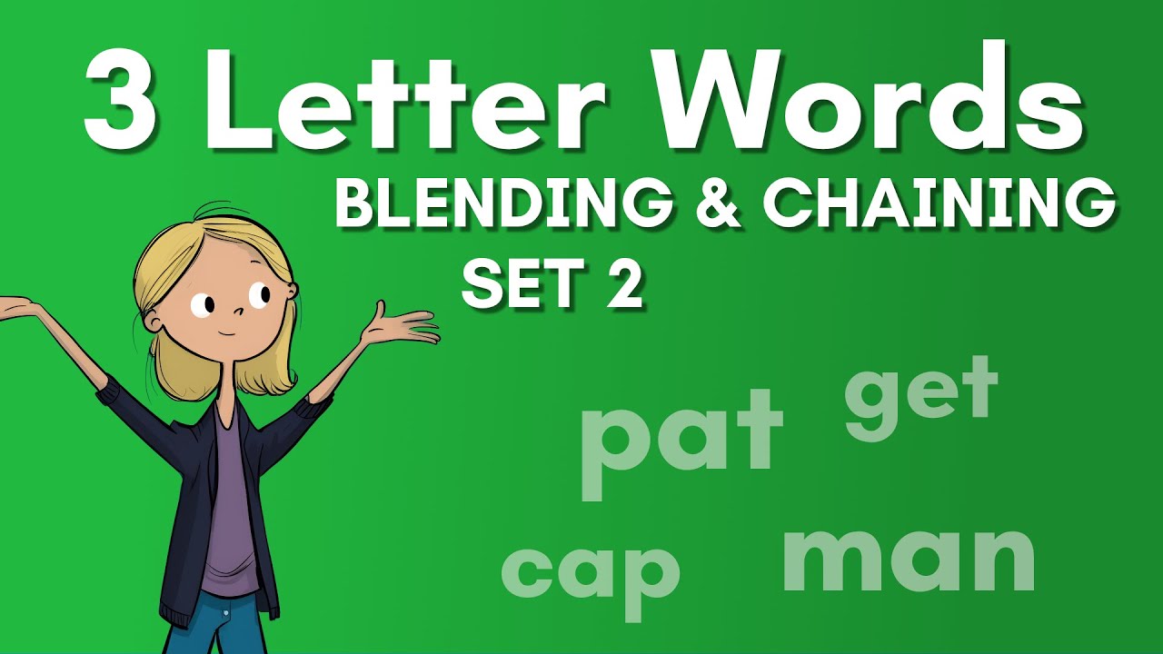 3 Letter Word Blending and Chaining - Set 2 - Kindergarten CKLA Unit 4 ...