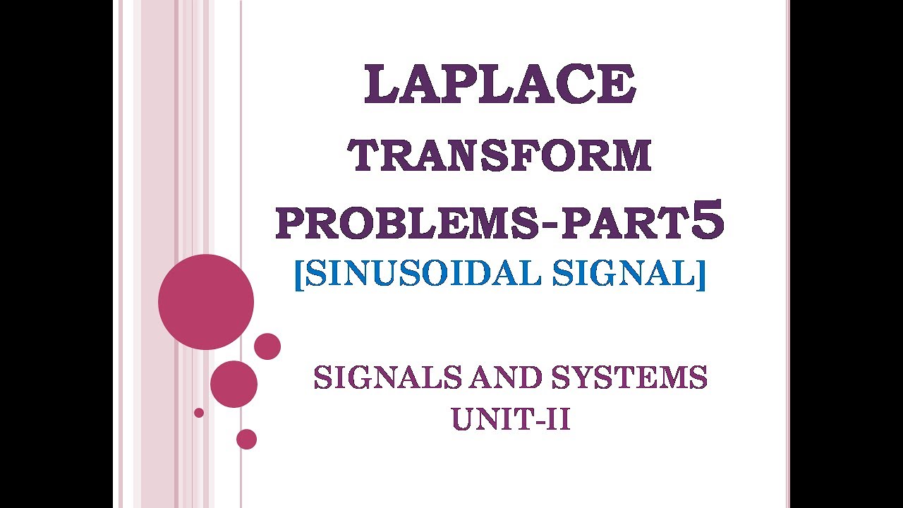 2.24 Laplace transform problem-5 | Laplace transform of sinusoidal ...