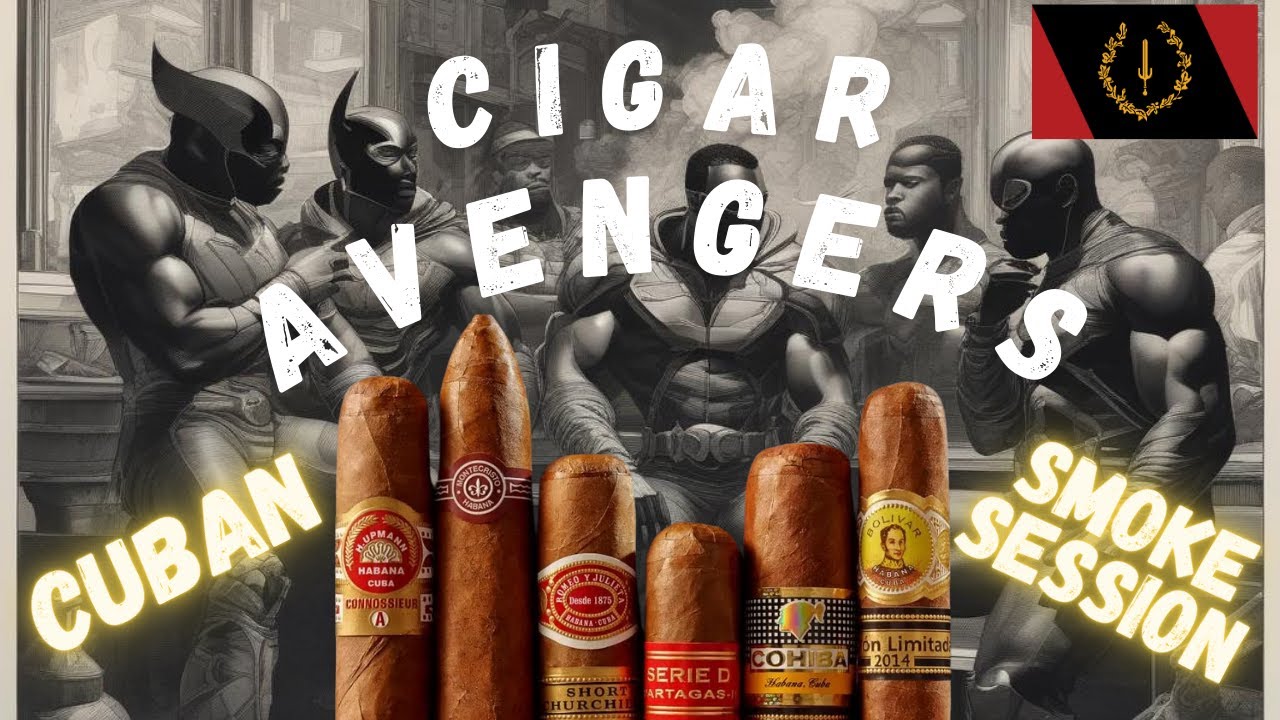 CIGAR AVENGERS CUBAN SMOKE SESSION - YouTube