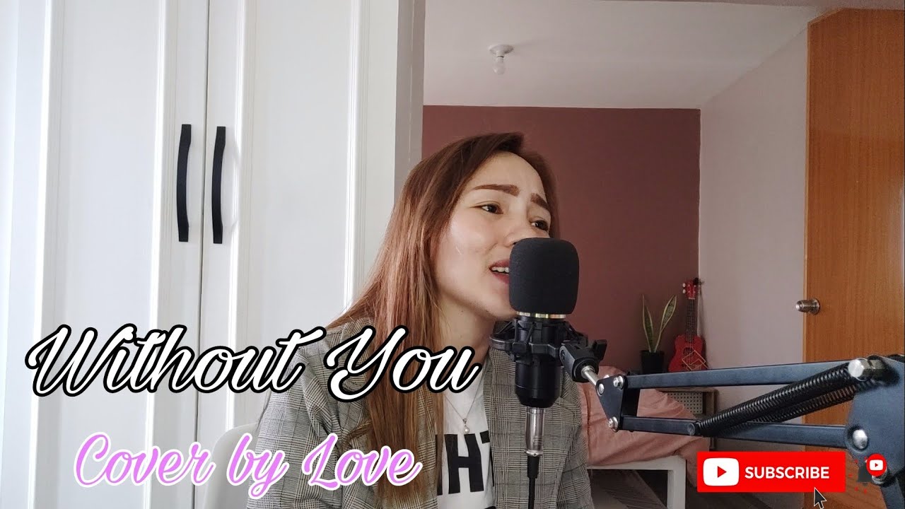Without You (Mariah Carey) | Cover by Love - YouTube