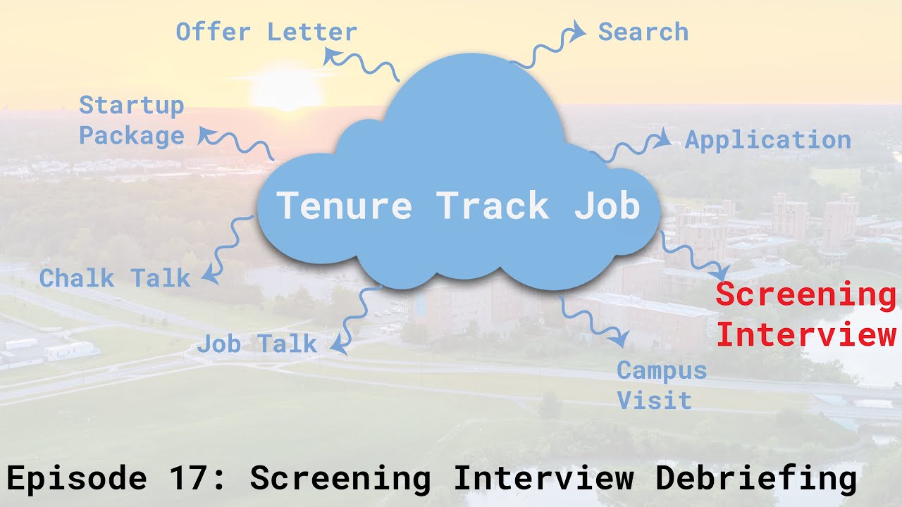 017 TT Faculty Screening Interview Debriefing - YouTube