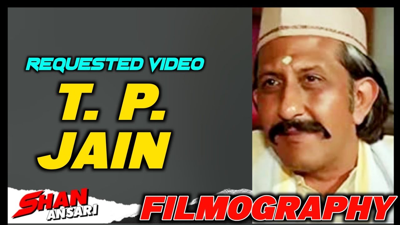 T. P. Jain - Movies List - YouTube