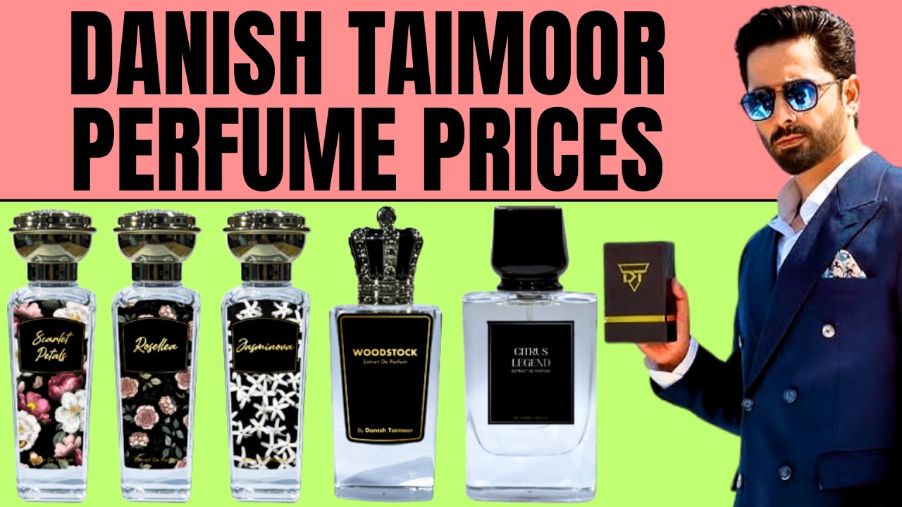 Danish Taimoor Perfume Price in Pakistan 2025 For Men & Women - YouTube