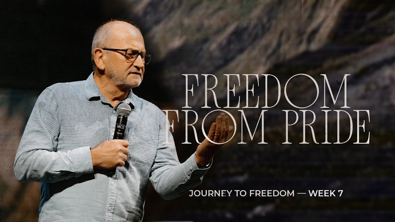 Journey To Freedom Pt 7 // Freedom From Pride // James 4: 5-7 - YouTube