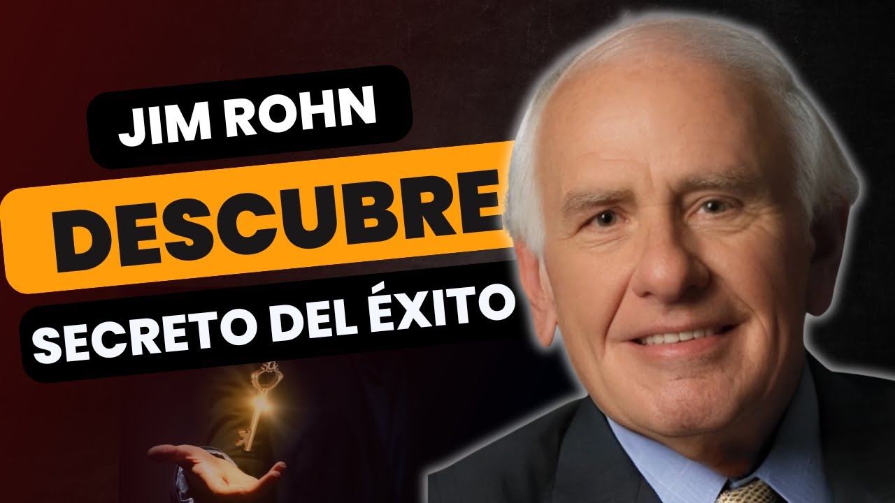 El Secreto Detrás del Éxito de Jim Rohn 💡 - YouTube
