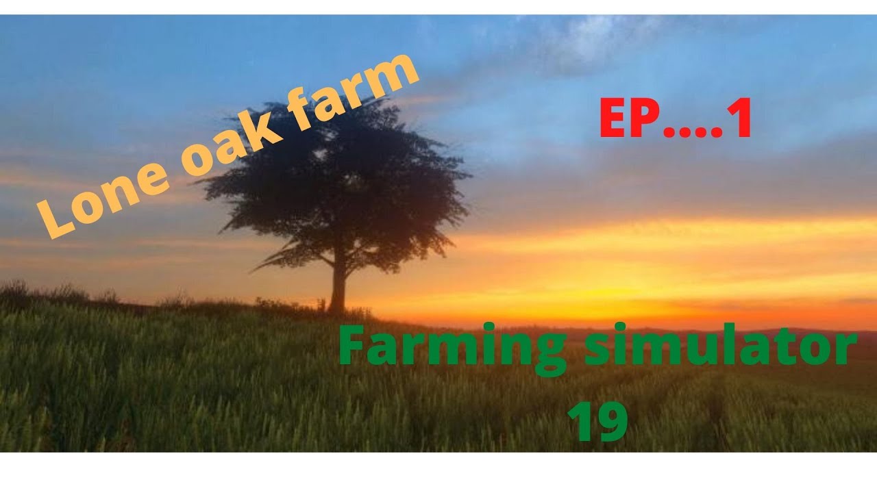 New tractors and buying chickens - Lone oak farm - Farming simulator ...