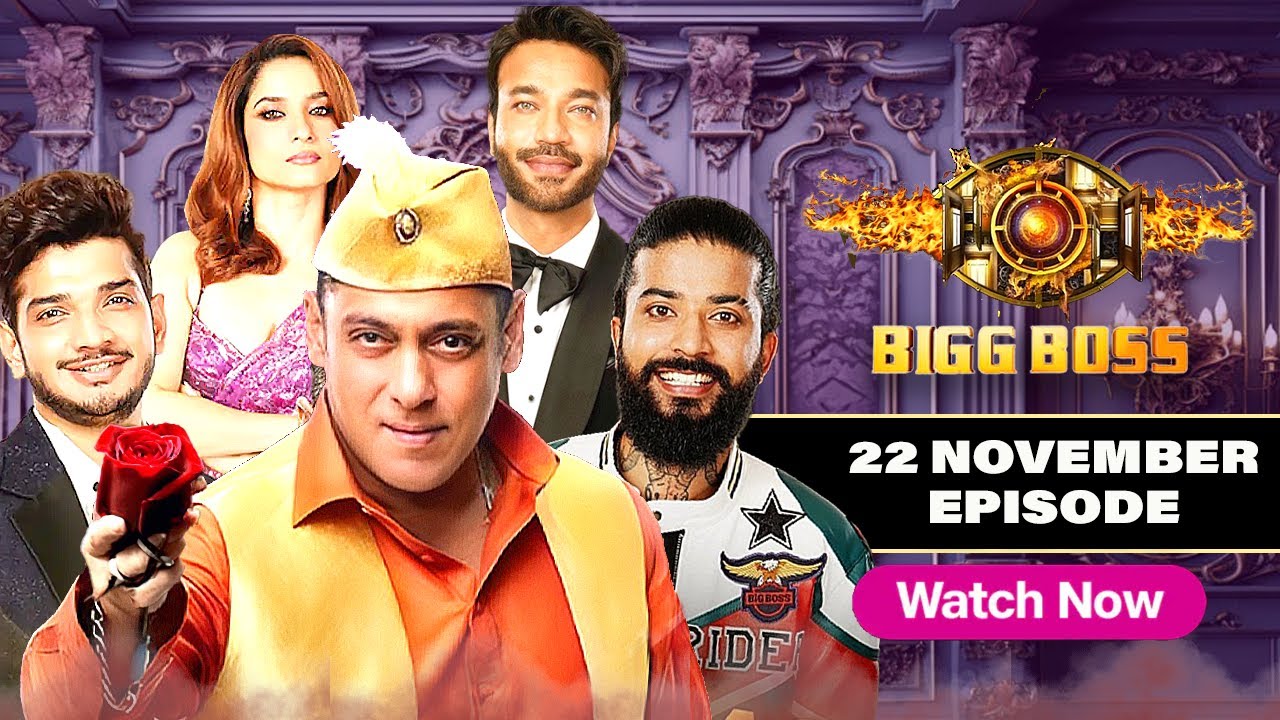 Bigg Boss 17 Live 22 November 2023 | Bigg Boss 17 Full Episode Today ...