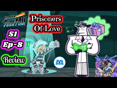 Danny Phantom Season 1 Episode 8 Review Prisoners Of Love - YouTube