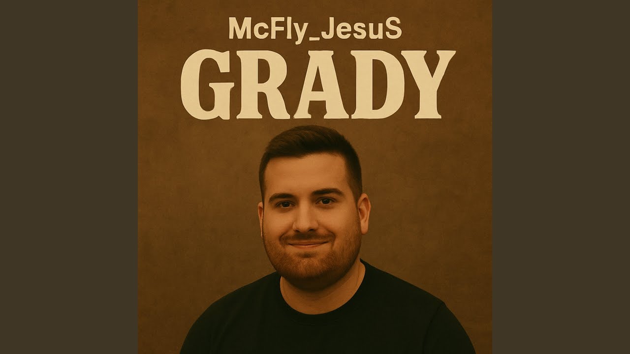 Grady - YouTube