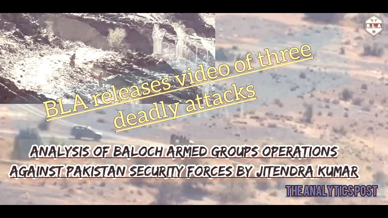 Analysis of Baloch Armed Groups operations against Pakistan security ...