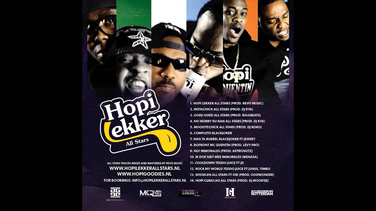 Mooiste Chick - All Stars ft Teddo Juice Immorales D-Kaya BlackJoker ...
