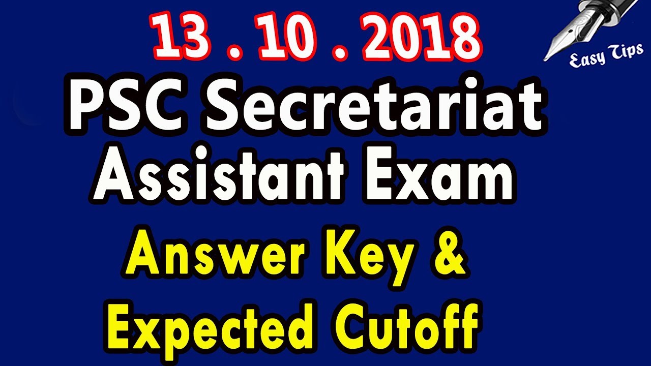 PSC Secretariat Assistant Exam Answer key & Cutoff (Date :13.10.2018 ...