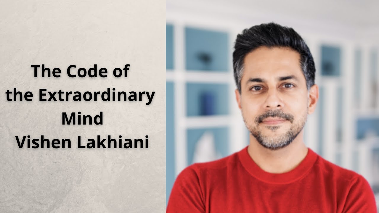 The Code of The Extraordinary Mind | Vishen Lakhiani Quotes | Power ...