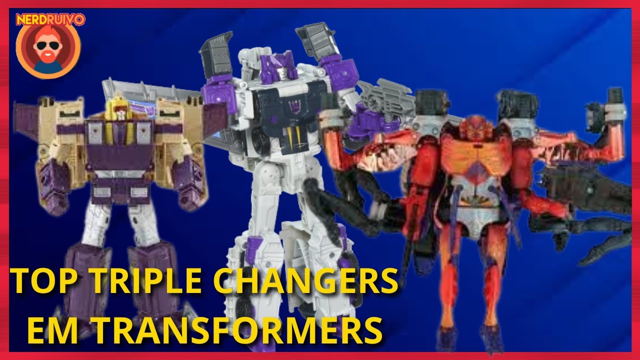 TOP MELHORES TRIPLE CHANGER NO UNIVERSO TRANSFORMERS - YouTube