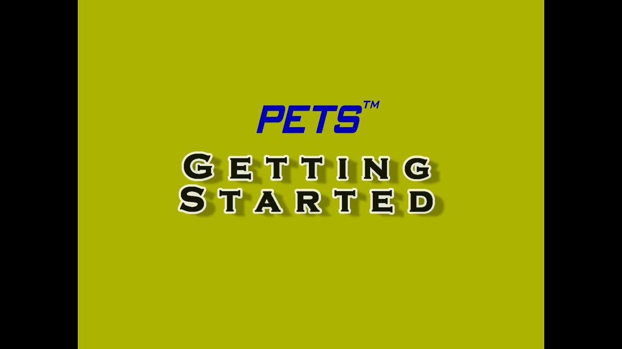 PETS Getting Started - YouTube