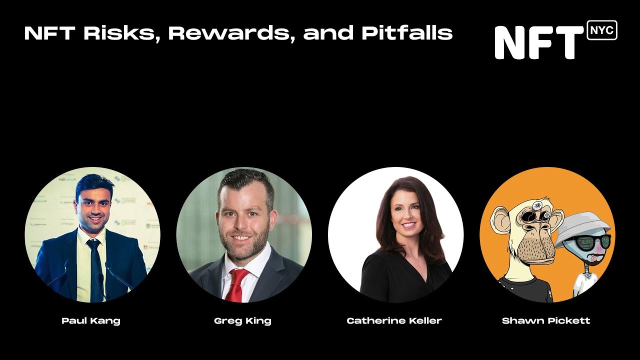 NFT Risks, Rewards, and Pitfalls - Panel at NFT.NYC 2022 - YouTube