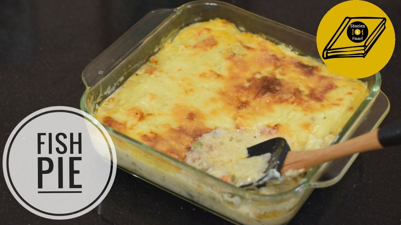 Fish Pie:The Easy Recipe to make Creamy Fish Pie - YouTube