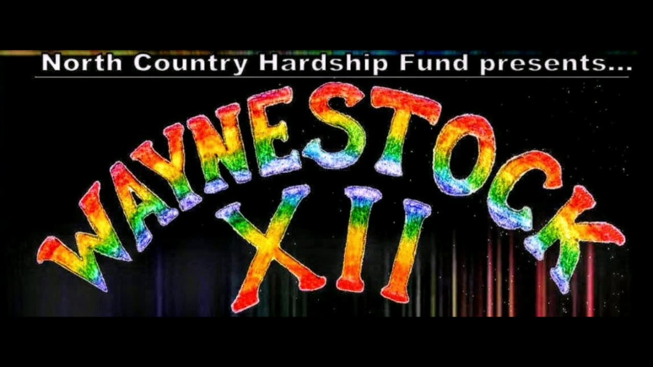 Waynestock 12-North Creek NY- August 2 & 3, 2019 - YouTube
