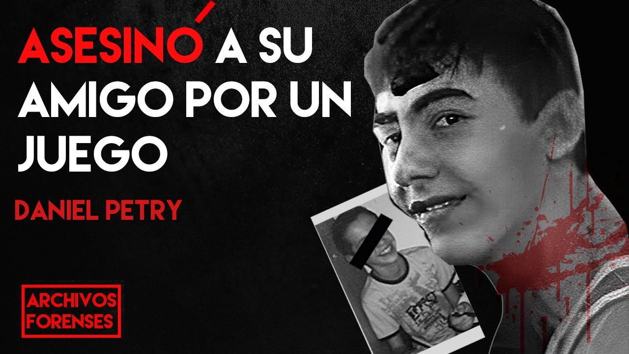 DANIEL PETRY EL GAMER HOMICIDA DE BRASIL - YouTube