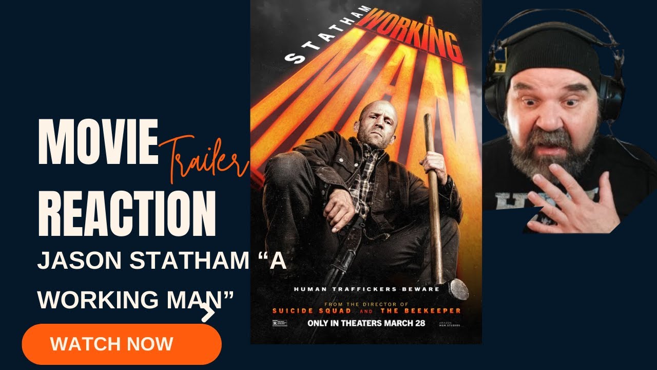 "🚨 Jason Statham's A Working Man Trailer Reaction! #JasonStatham # ...