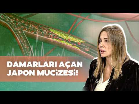 Damar Tıkanıklığını Önleyen Japon Sırrı! Dr. Ayşegül Çoruhlu Açıkladı