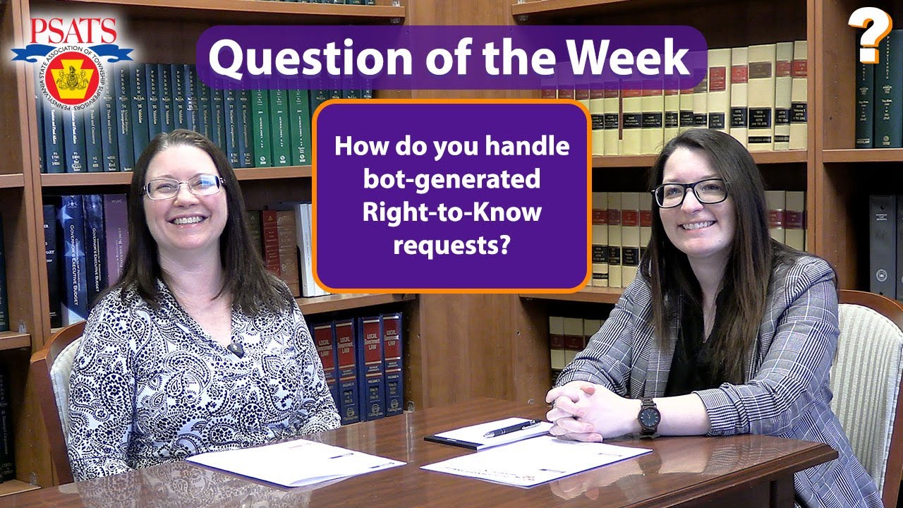 Question of the Week | Handling Bot-Generated Right-to-Know Requests: What’s Required and What’s ...