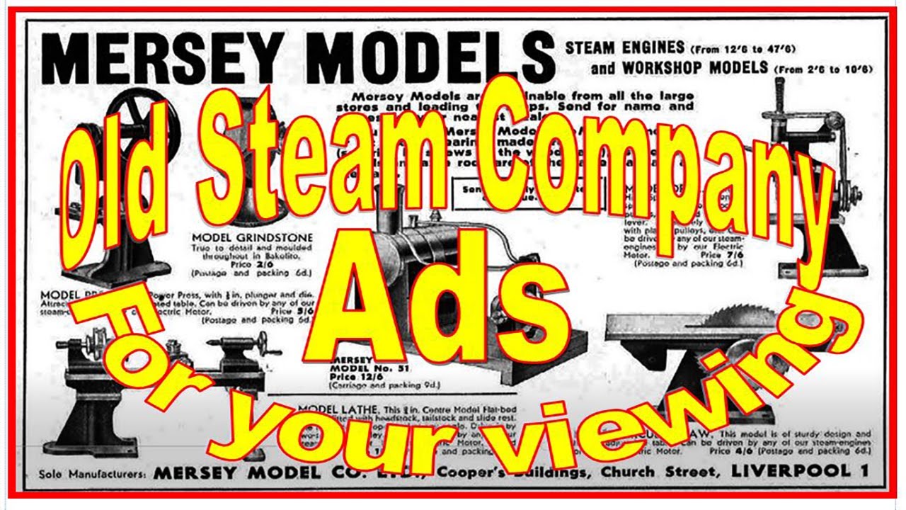 Model Steam Engine & Old Toy Steam Engine Company Ads for your viewing ...