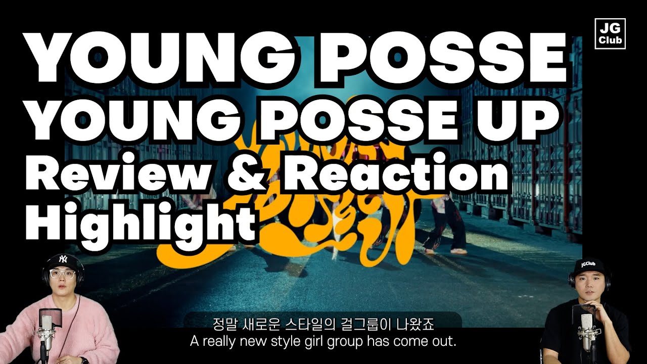 [HL] YOUNG POSSE - YOUNG POSSE UP [Review & Reaction by K-Pop Producer & Choreographer] - YouTube
