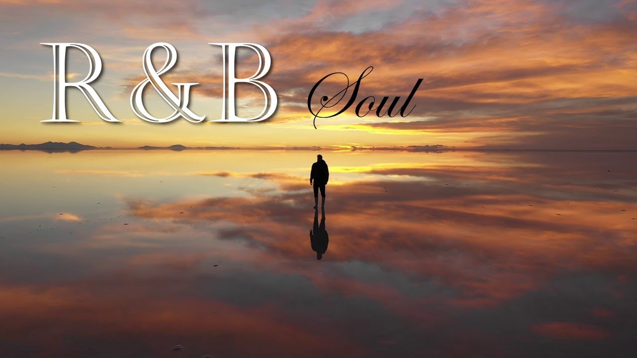[Playlist] R&B Soul 🎤 감성을 자극하는 음악 🎶🎷 선곡 NO! 그냥 듣기만~ | 영혼을 울리는 음악 | 리듬 앤 ...