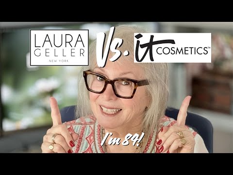 Mature Skin Makeup Showdown: Laura Geller or IT Cosmetics?